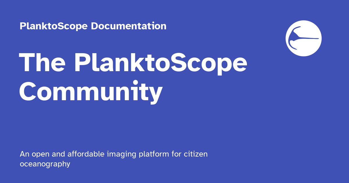 The PlanktoScope Community - PlanktoScope Documentation