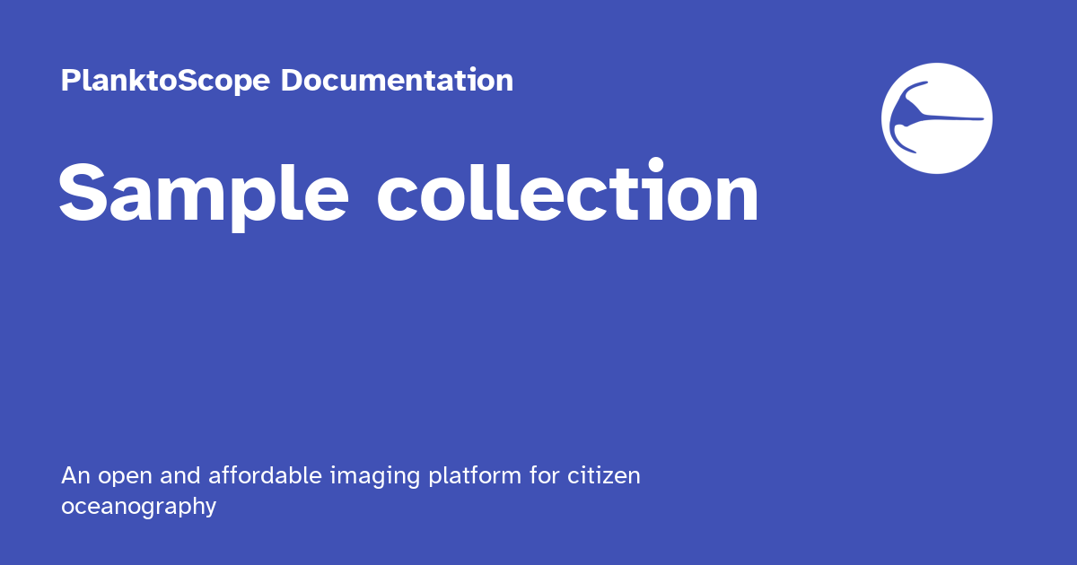 Sample collection - PlanktoScope Documentation